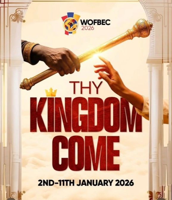 Covenant | WOFBEC 2026 || DAY 7 || MORNING SESSION || THY KINGDOM COME ...